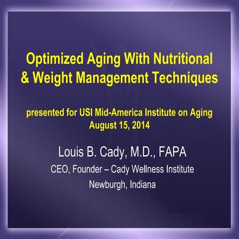 Optimized Aging with Nutritional & Weight Management Techniques | PPT ...