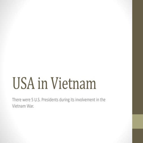 USA in Vietnam war: 5 presidents | PPTX