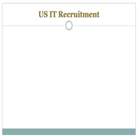 Us it recruitment | PPTX