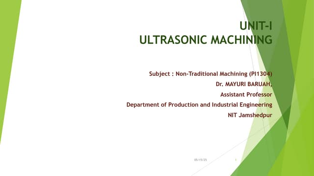 Ultrasonic machining | PPTX