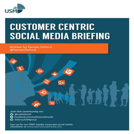 Customer Centric Social Media Briefing | PDF