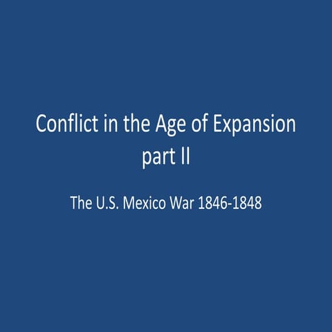 U.S. Mexico War | PPTX