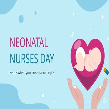 US' National Neonatal Nurses Day by Slidesgo.pptx