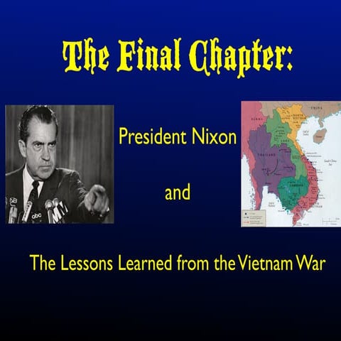 US Nixon to Legacies and Lessons Learned from Vietnam | PDF