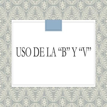 Reglas Para El Uso De La B,V,W | PDF