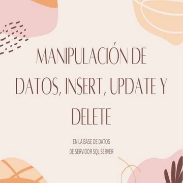 Uso de comandos insert, update y delete en bases de datos de sql server | PPTX | Databases ...