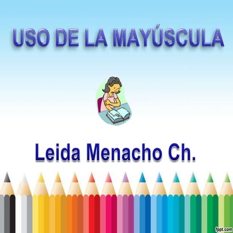 Uso de la Mayúscula | PPTX