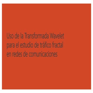 Uso de la transformada wavelet | PPTX
