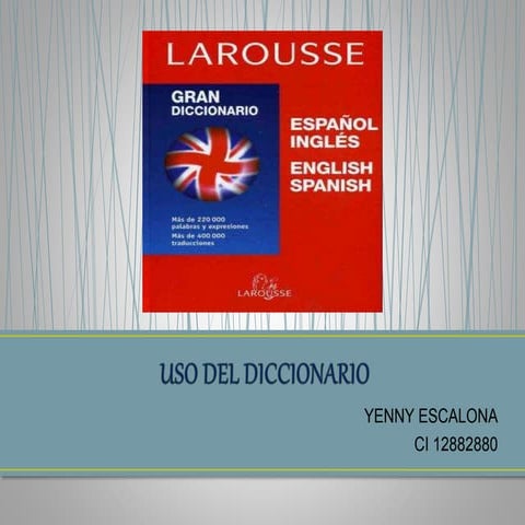 Uso del diccionario | PPTX
