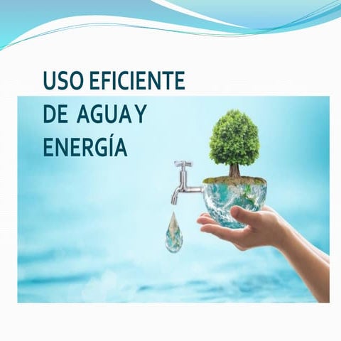 Uso eficiente de agua y energia TM.pdf