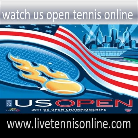 Us open stream | PPT