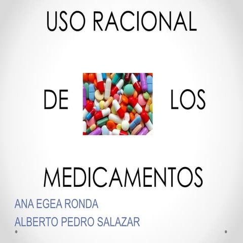 Uso adecuado de medicamentos | PPTX