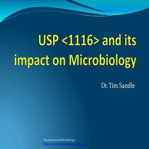 USP and its impact on Microbiology | PPTX
