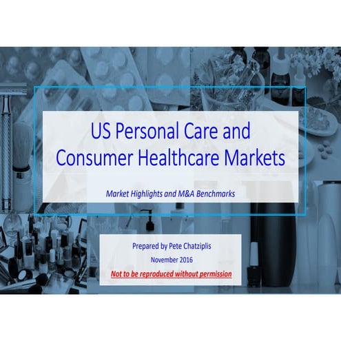 US Personal Care and Consumer Healthcare (OTC) Market and M&A ...