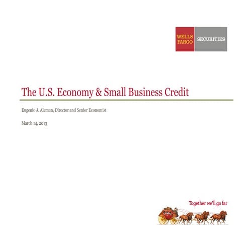 The U.S. Economy & Small Business Credit | PPT