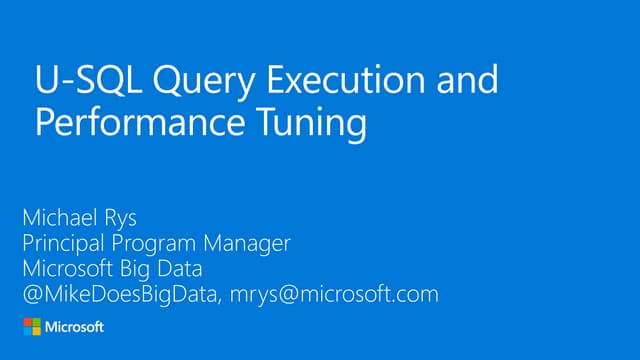 U Sql Query Execution And Performance Tuning Ppt