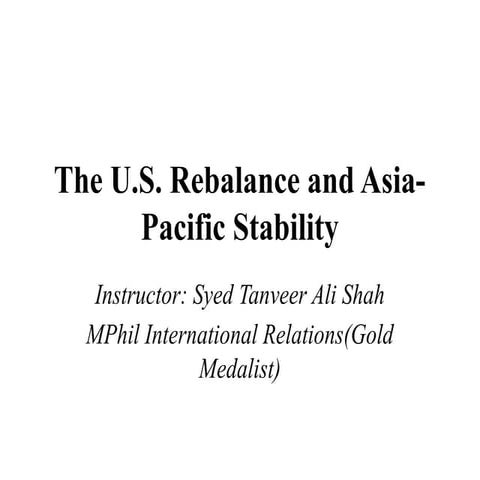 US Rebalance in the region Asia pacific.pptx