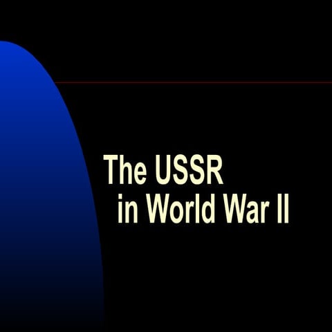 USSR in world war II | PPT