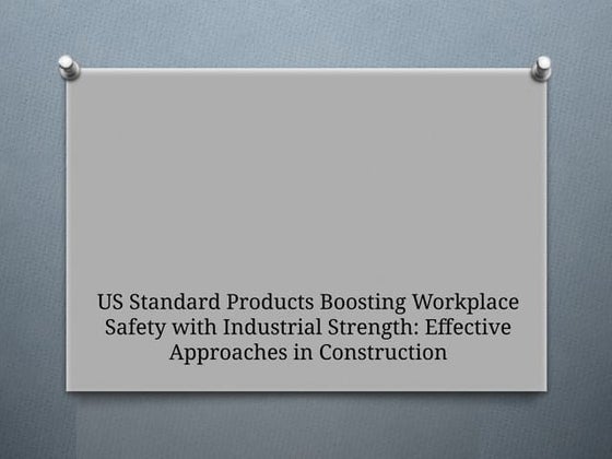US Standard Products — The Intersection of Quality and Construction ...