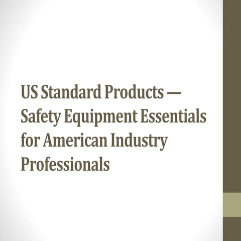 Top 20 Must-Have Industrial Safety Equipment for Every Workplace | PPTX