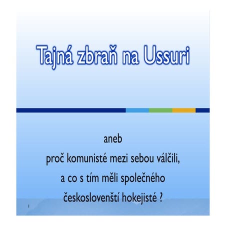 Tajná zbraň na Ussuri – konec jedné záhady (Karel Brukner) | PDF