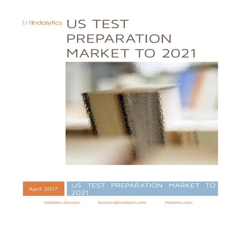 US Test Preparation Market to 2021 - Report Brief - Indalytics Advisors ...