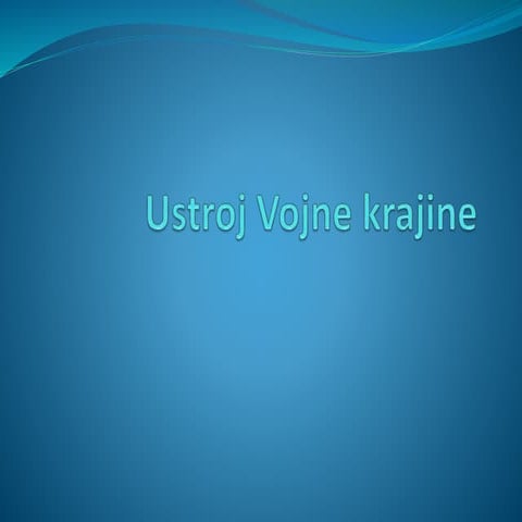 Ustroj vojne krajine 2.0 | PPTX