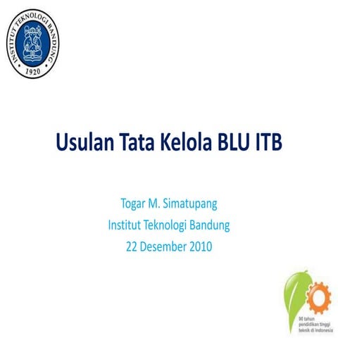 Usulan tata kelola blu itb | PPT