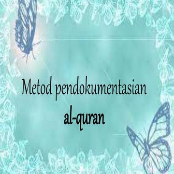 Usuluddin metod pendokumentasian al quran | PPTX