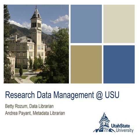 Research Data Management at USU | PPTX | Computing | Technology & Computing