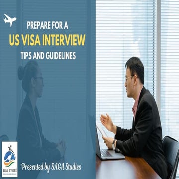US Visa Interview Preparaton Tips and Guidelines.pptx