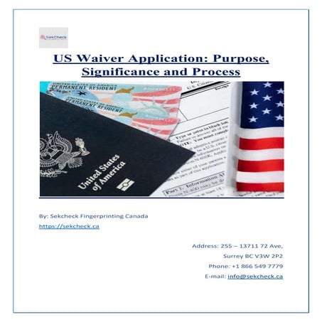 US Waiver Application- Purpose, Significance and Process.docx