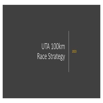 UTA 100km - Race Plan.pptx