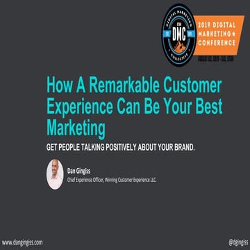 How A Remarkable Customer Experience Can Be Your Best Marketing | PPTX