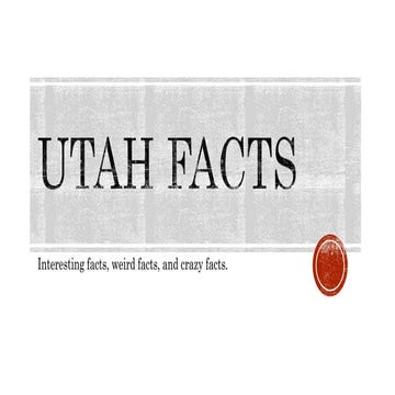 Utah facts | PPTX