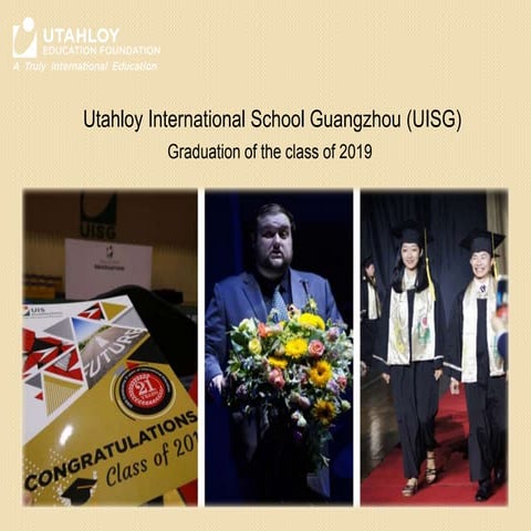 UISG - Graduation of The Class of 2019 | PPTX