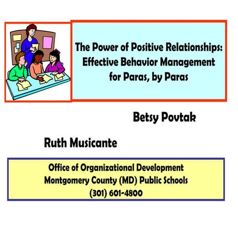 The Power of Positive Relationships: Effective Behavior Management for ...