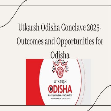 Utakarsh Odisha Conclave 2025ppt PdF.pdf