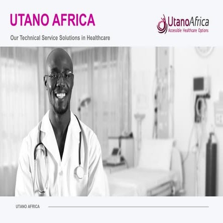 Utano Africa medical technical services | PDF