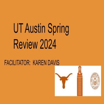 UT Austin Spring Review Seminar 2024.pptx