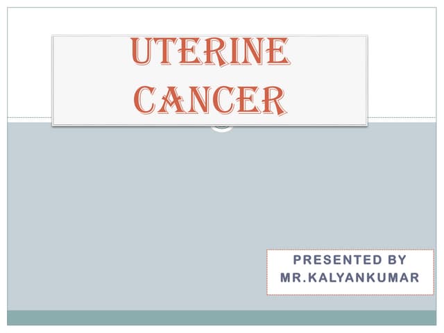 12 Uterine Cancer Pptx 8713