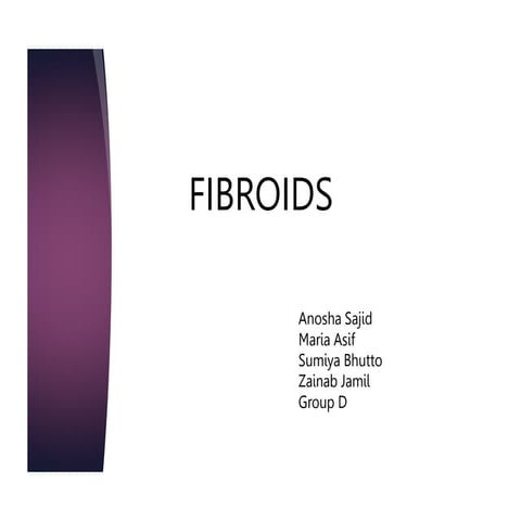 Uterine Fibroids.pptx