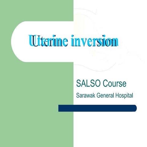 Uterine Inversion | PPT