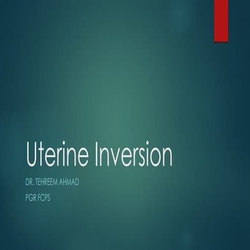 Uterine Inversion.pptx defination, diagnosis | PPT