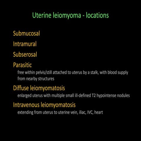 Leiomyoma locations in gynecology | PPT