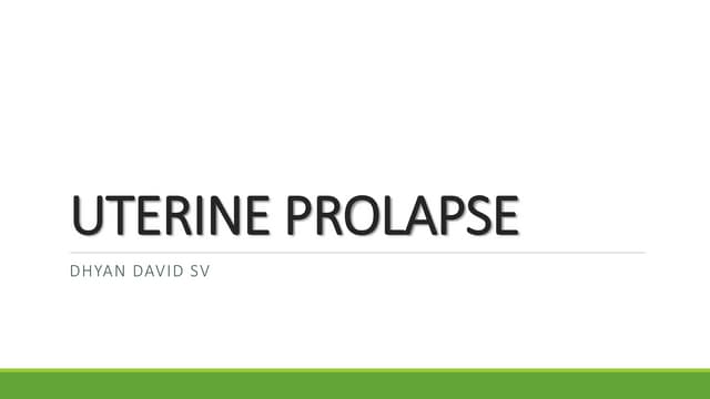 Uterine Prolapse Pptx