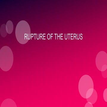 Uterine rupture.ppt