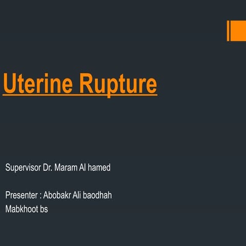 uterine rupture _٠ gynecology ٨٢٦١٥.pptx