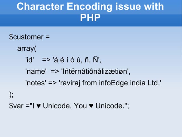Character Encoding issue with PHP | PPT Character Encoding issue with PHP | PPT