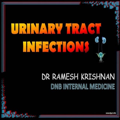 Urinary Tract Infection (UTI) | PPT